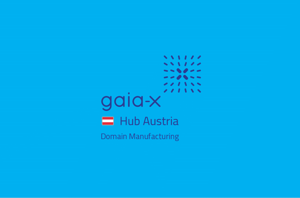 Gaia-X Hub Austria - Domain Manufacturing - Plattform Industrie 4.0